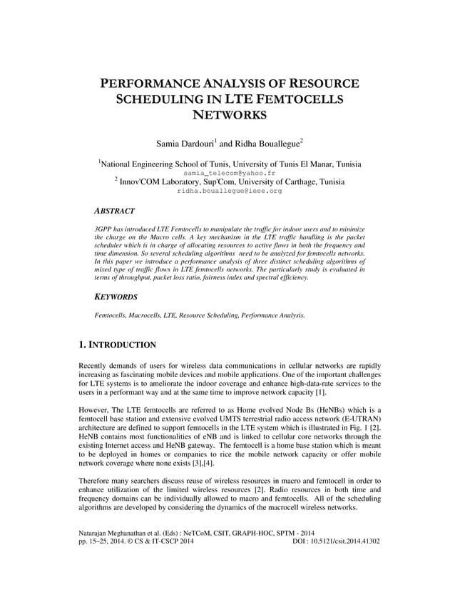 PERFORMANCE ANALYSIS OF RESOURCE SCHEDULING IN LTE FEMTOCELLS NETWORKS | PDF