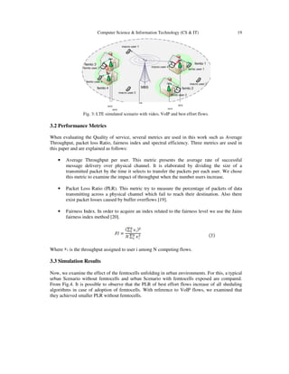 PERFORMANCE ANALYSIS OF RESOURCE SCHEDULING IN LTE FEMTOCELLS NETWORKS | PDF