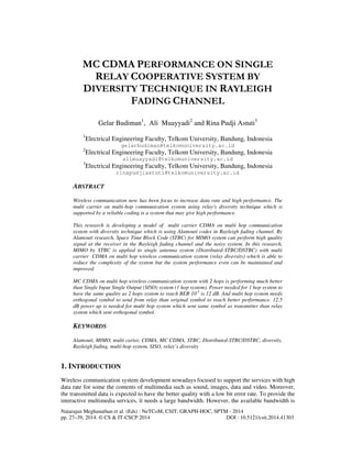 MC CDMA PERFORMANCE ON SINGLE RELAY COOPERATIVE SYSTEM BY DIVERSITY TECHNIQUE IN RAYLEIGH FADING ...