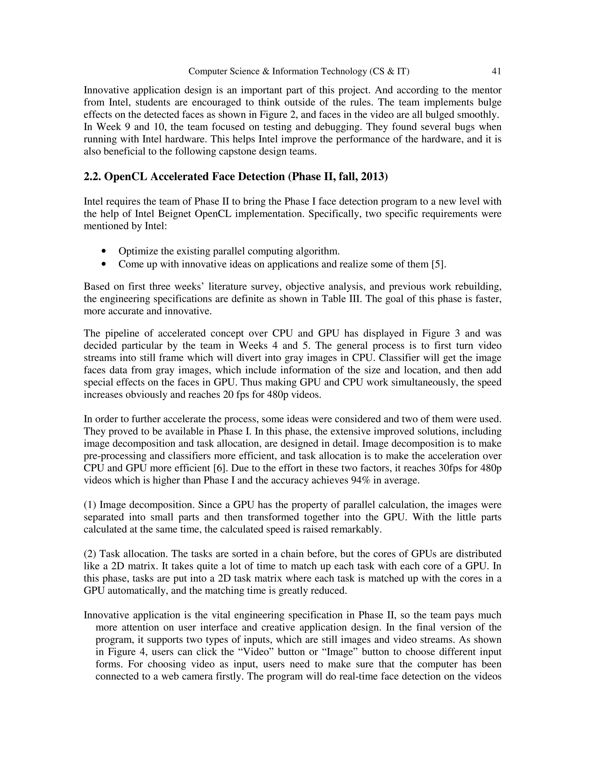 DESIGN AND IMPLEMENTATION OF INTEL-SPONSORED REAL-TIME MULTIVIEW FACE DETECTION SYSTEM | PDF