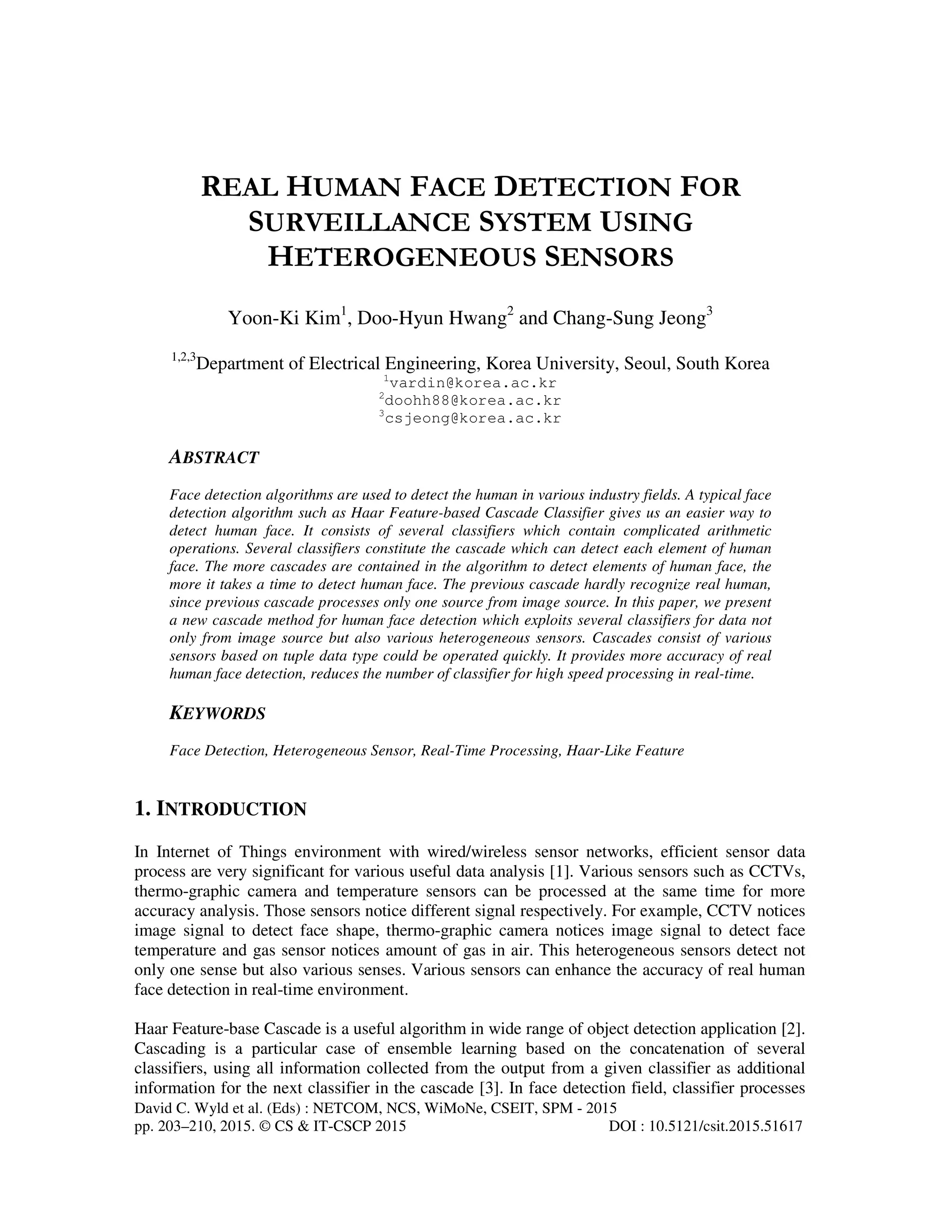 Real Human Face Detection For Surveillance System Using Heterogeneous