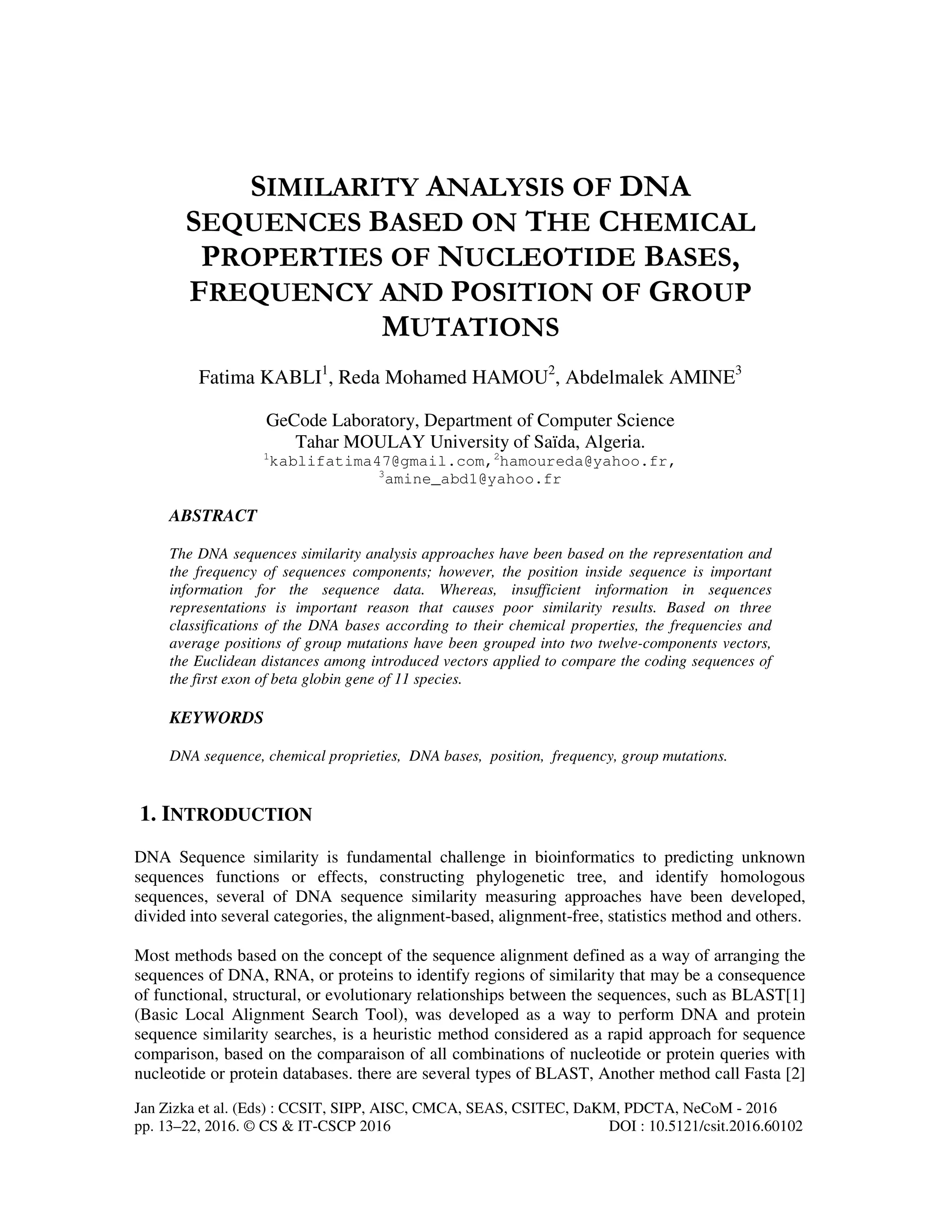 SIMILARITY ANALYSIS OF DNA SEQUENCES BASED ON THE CHEMICAL PROPERTIES ...
