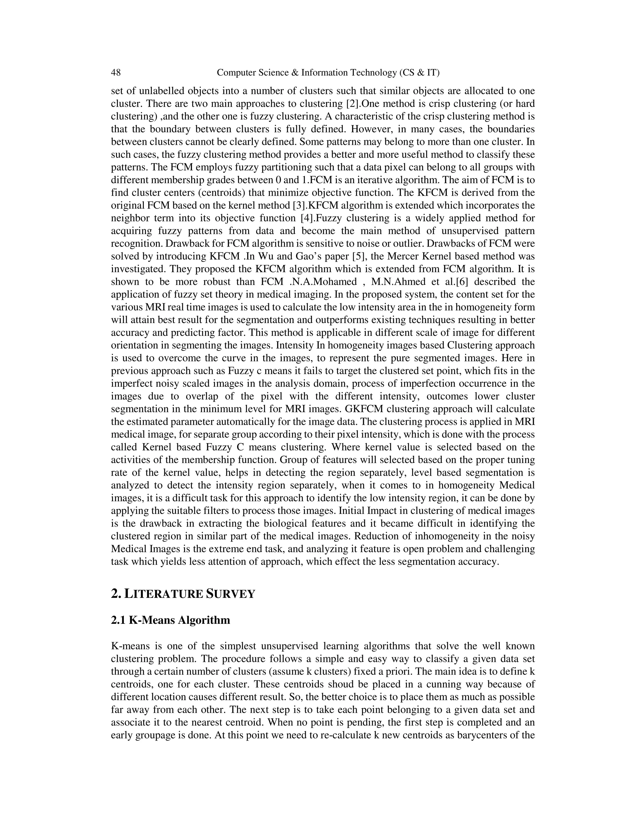 Gaussian Kernel Based Fuzzy C Means Clustering Algorithm For Image Segmentation Pdf