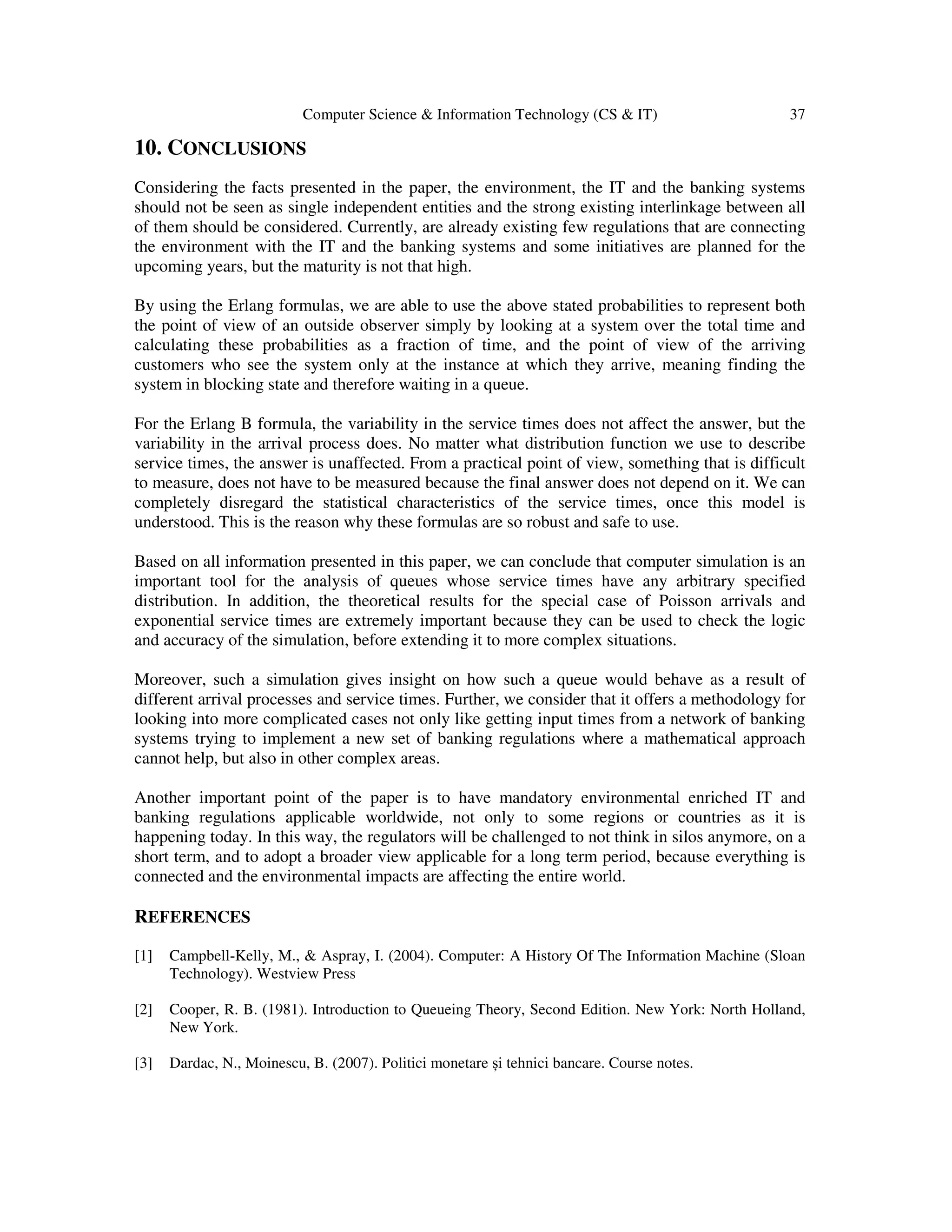 Applications Of The Erlang B And C Formulas To Model A Network Of Banking Computer Systems