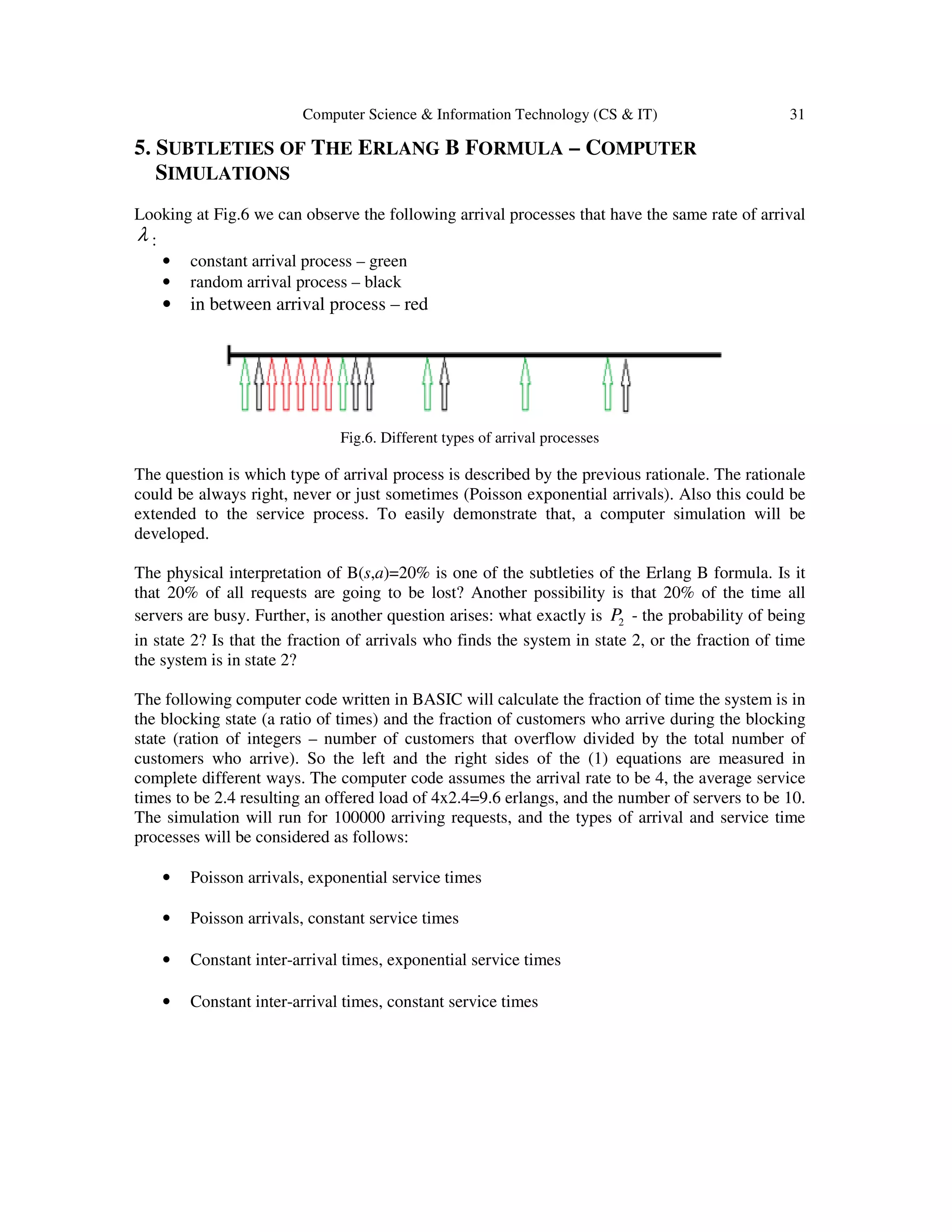 Applications Of The Erlang B And C Formulas To Model A Network Of Banking Computer Systems