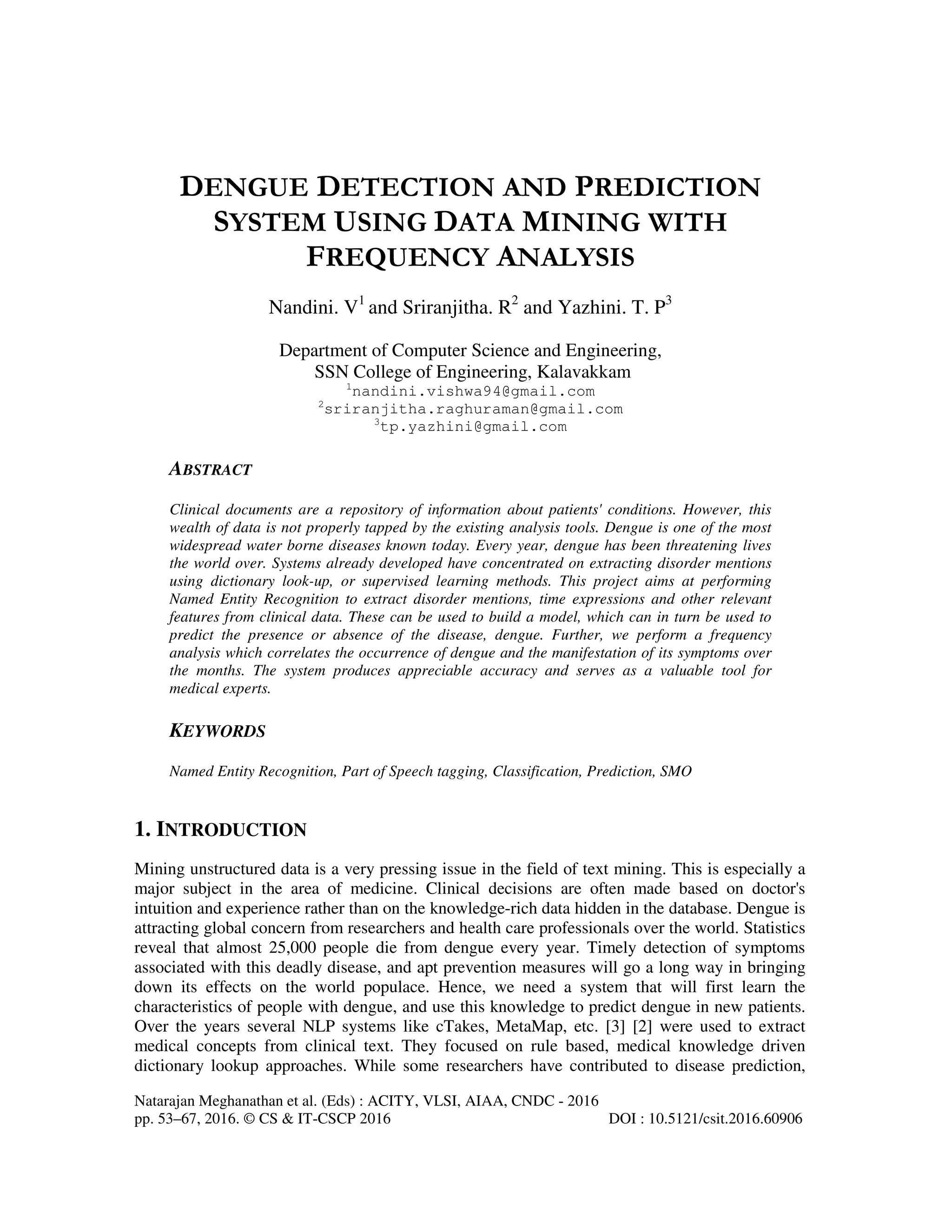 Dengue Detection And Prediction System Using Data Mining With Frequency