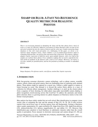 SHARP OR BLUR: A FAST NO-REFERENCE QUALITY METRIC FOR REALISTIC PHOTOS | PDF