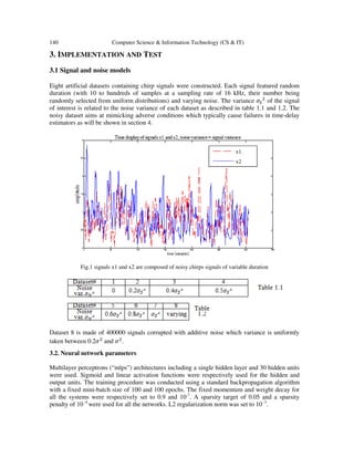 NEURAL NETWORKS FOR HIGH PERFORMANCE TIME-DELAY ESTIMATION AND ACOUSTIC SOURCE LOCALIZATION | PDF