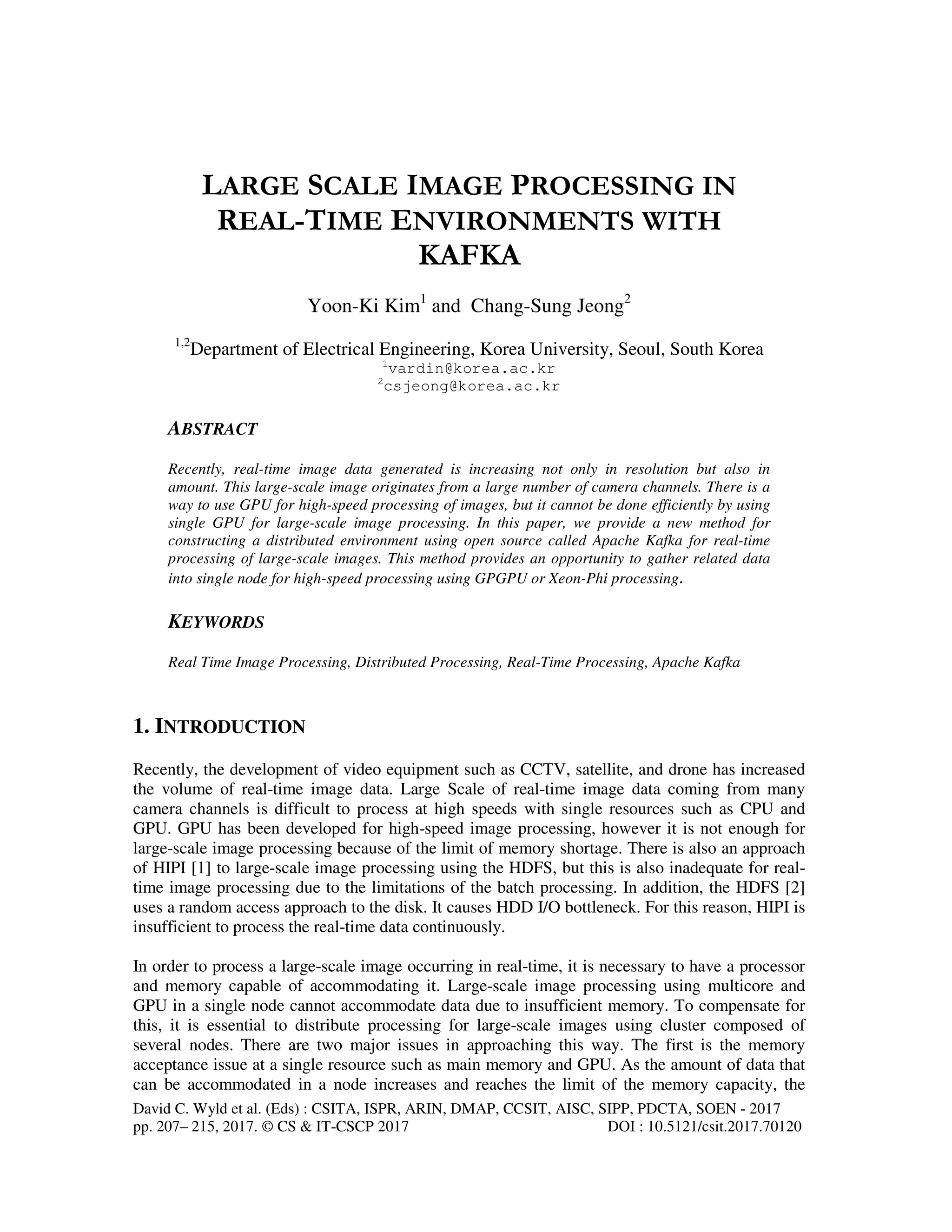 LARGE SCALE IMAGE PROCESSING IN REAL-TIME ENVIRONMENTS WITH KAFKA | PDF | Computing | Technology ...