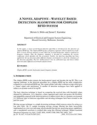 A NOVEL ADAPTIVE - WAVELET BASED DETECTION ALGORITHM FOR CHIPLESS RFID SYSTEM | PDF