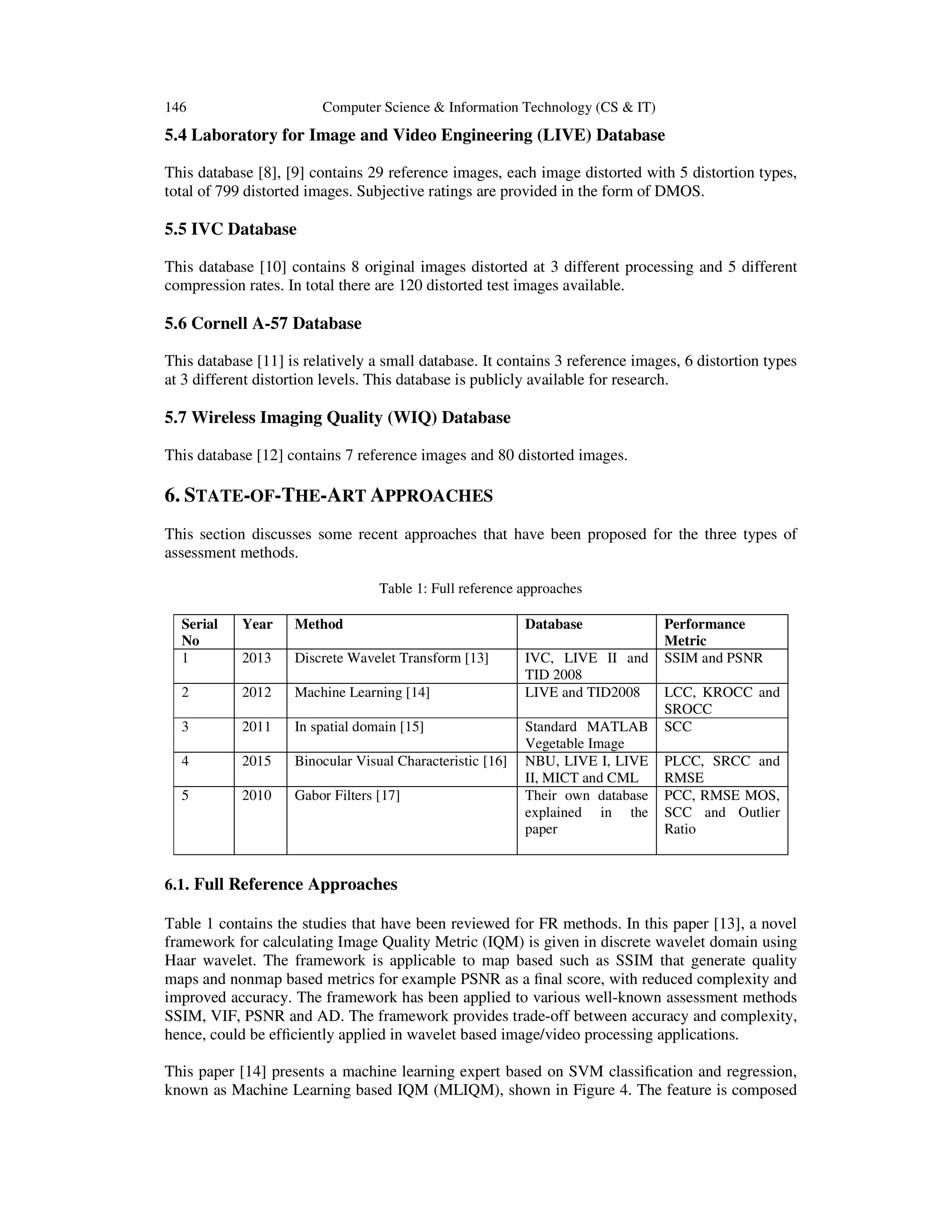 IMAGE QUALITY ASSESSMENT- A SURVEY OF RECENT APPROACHES | PDF