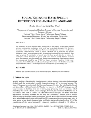 SOCIAL NETWORK HATE SPEECH DETECTION FOR AMHARIC LANGUAGE | PDF