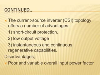 Current Source Inverter and Voltage Source Inverter | PPTX
