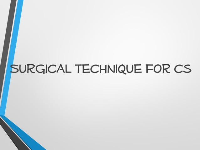 Cesarean Section - CS | PPT