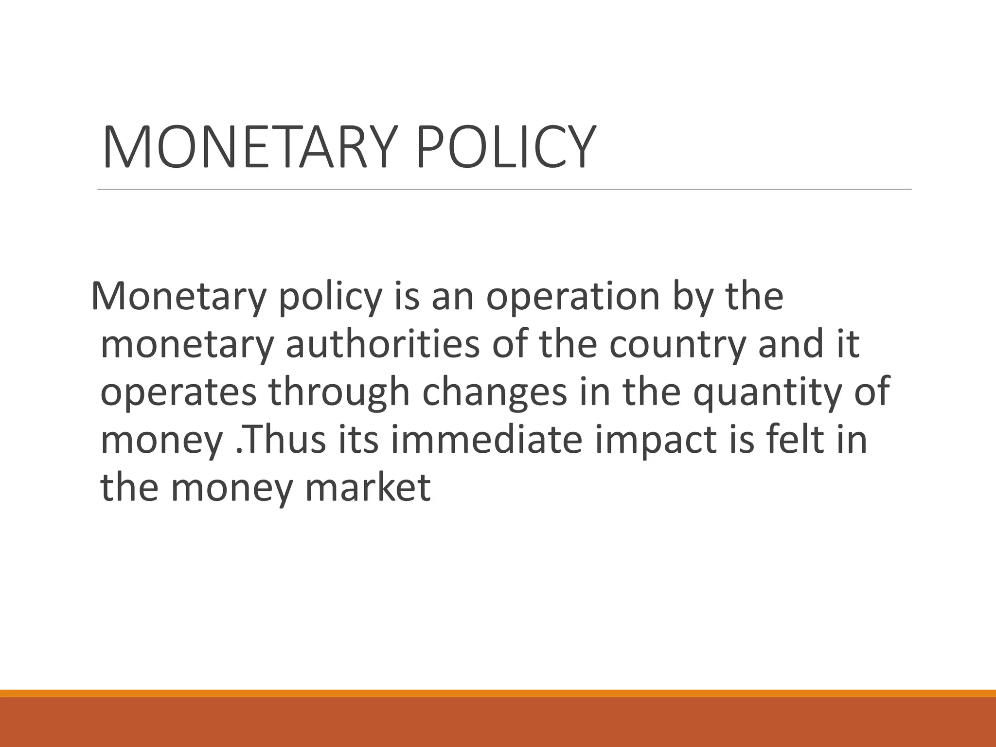 Monetary policy | PPTX