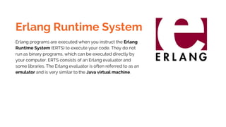 Introduction to Erlang Programming Language | PPT