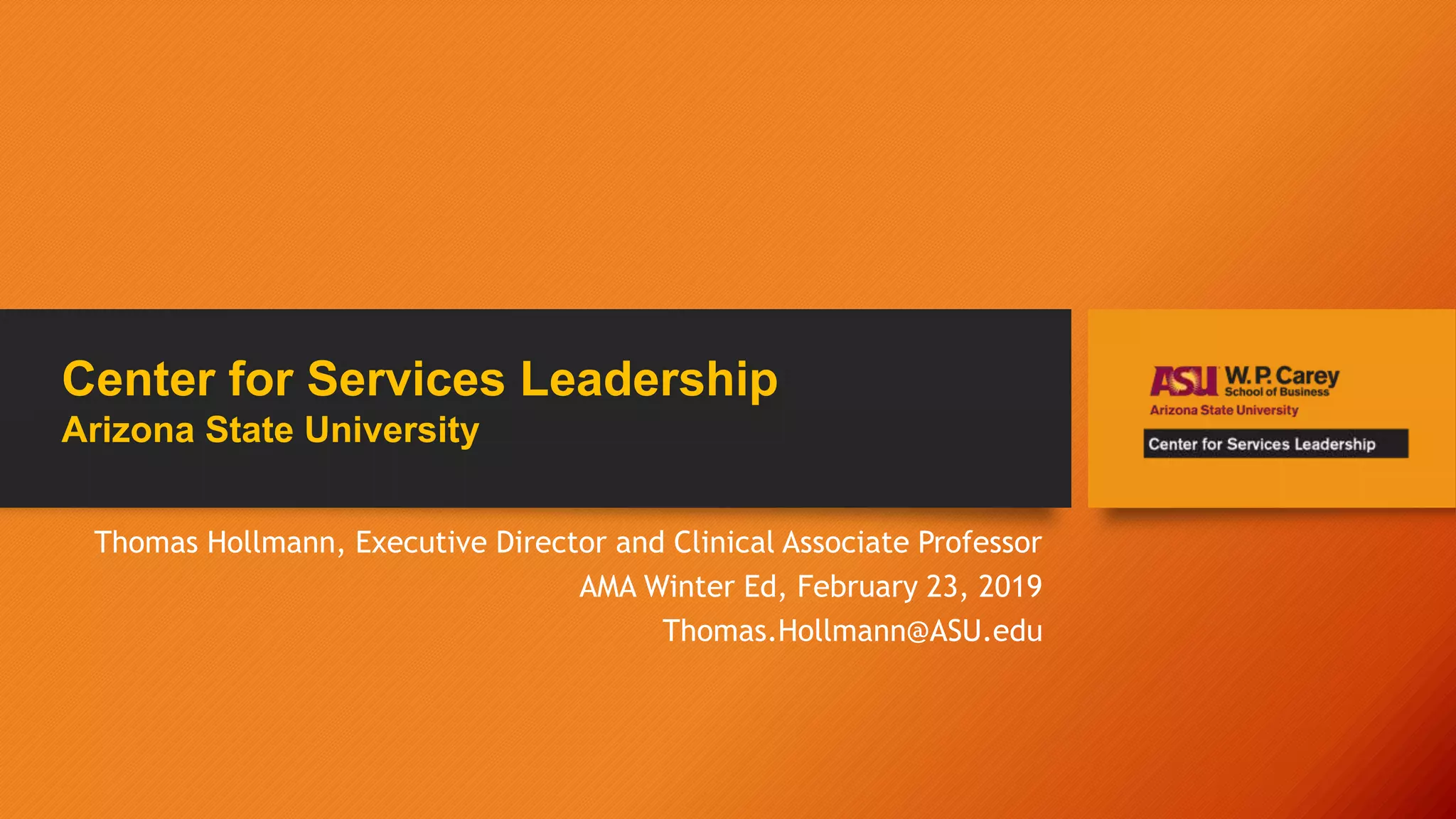 ASU Center for Services Leadership Overview | PPTX