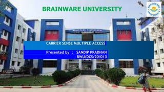 csma (BWU-DCS-20-013).pptx