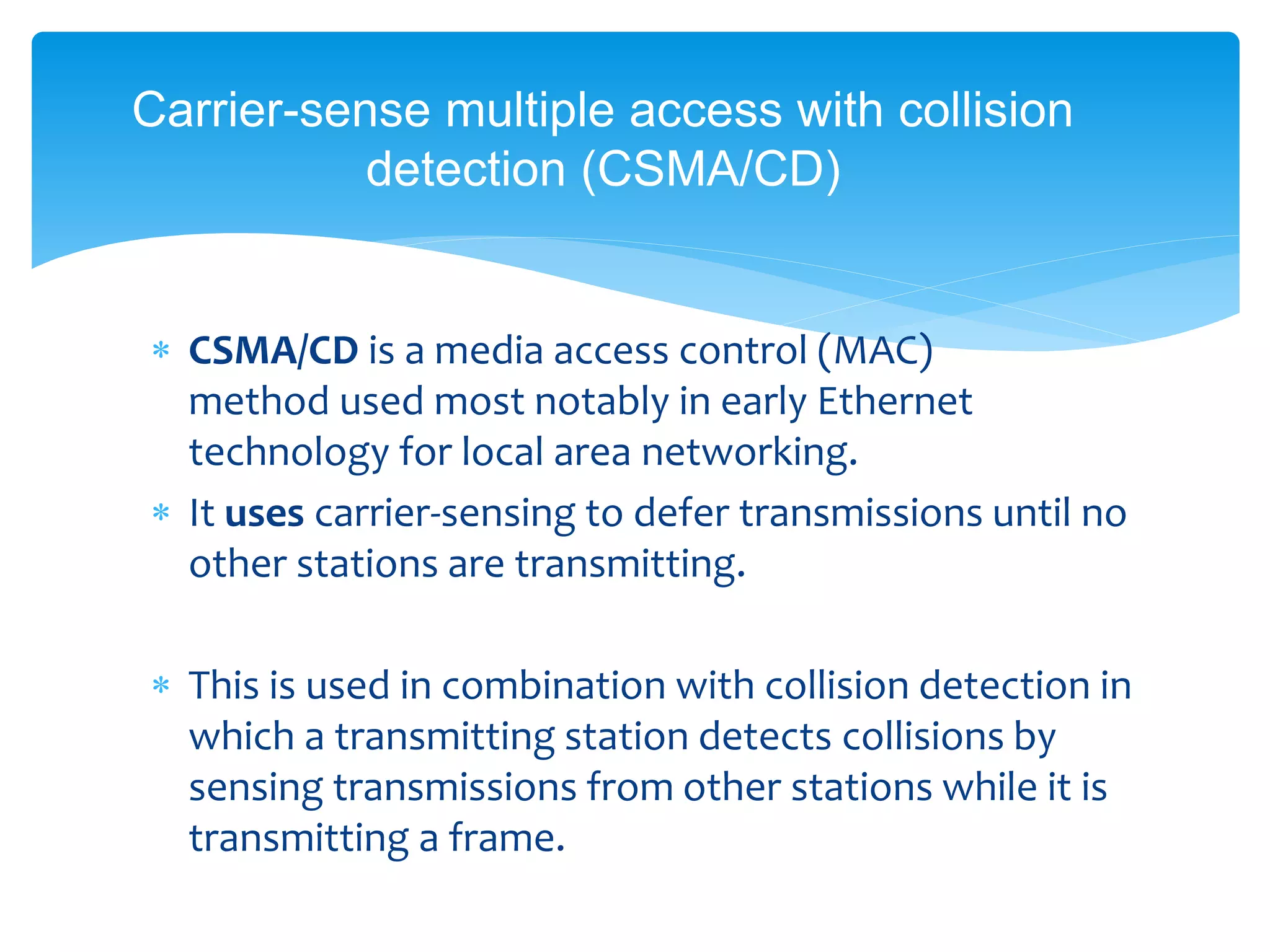 Carrier Sense Multiple Access With Collision Detection Csmacd Pptx Computer Networking