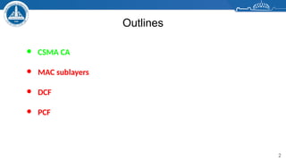 CSMA _ CA and CSMA _DCF & PCF. ASU FEpptx | PPTX