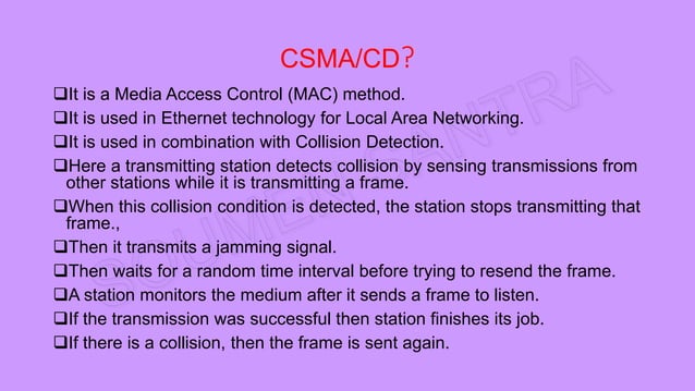 Carrier Sense Multiple Access With Collision Detection (CSMA/CD ...