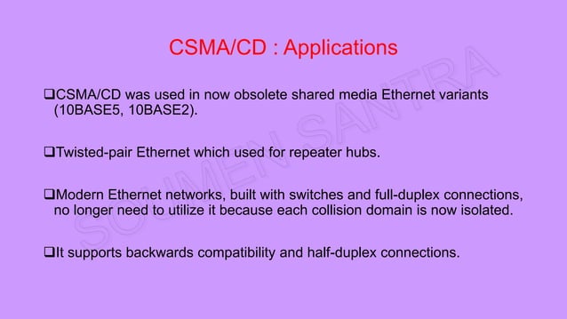 Carrier Sense Multiple Access With Collision Detection (CSMA/CD ...