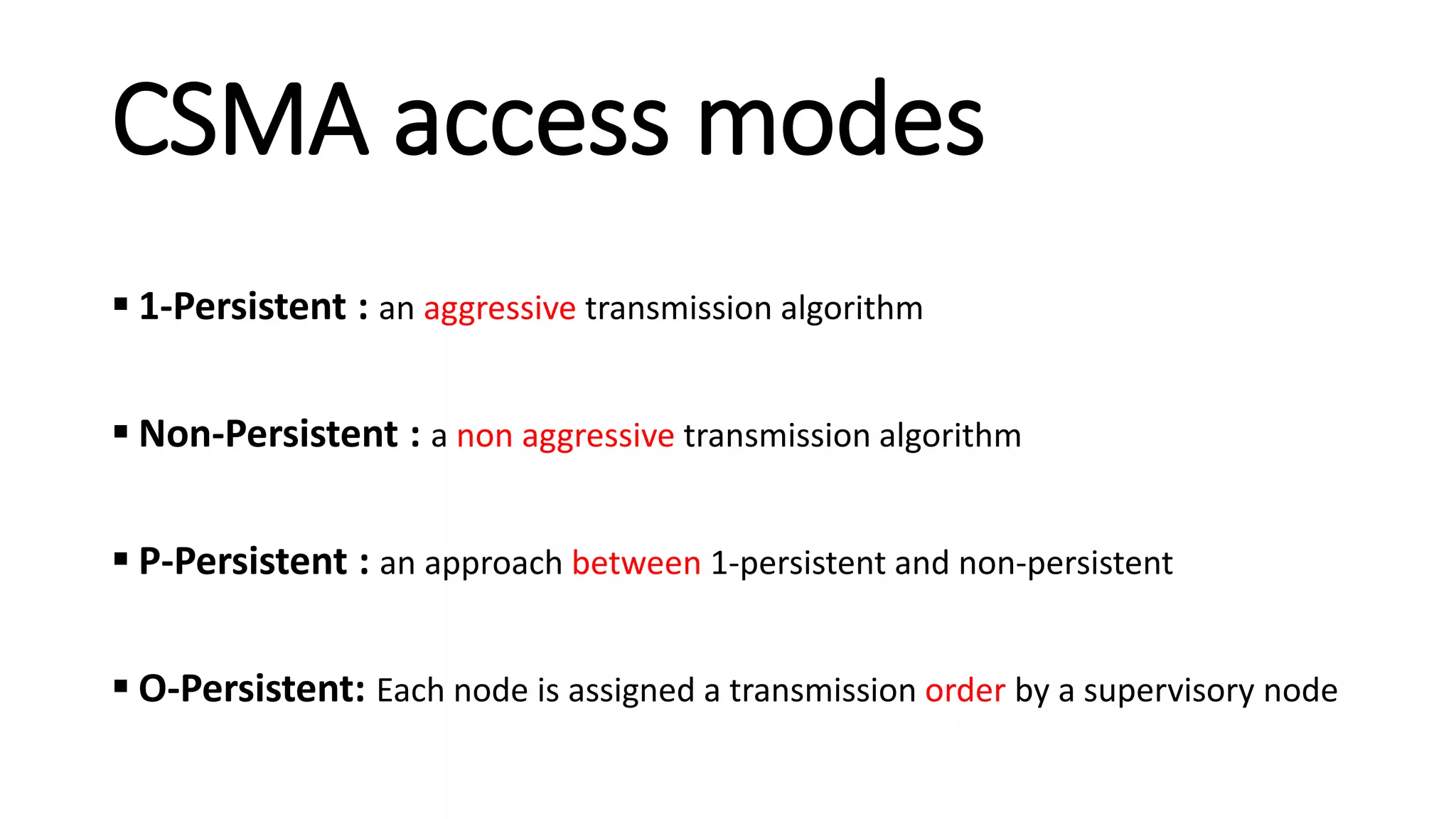 Carrier Sense Multiple Access (CSMA) | PPTX