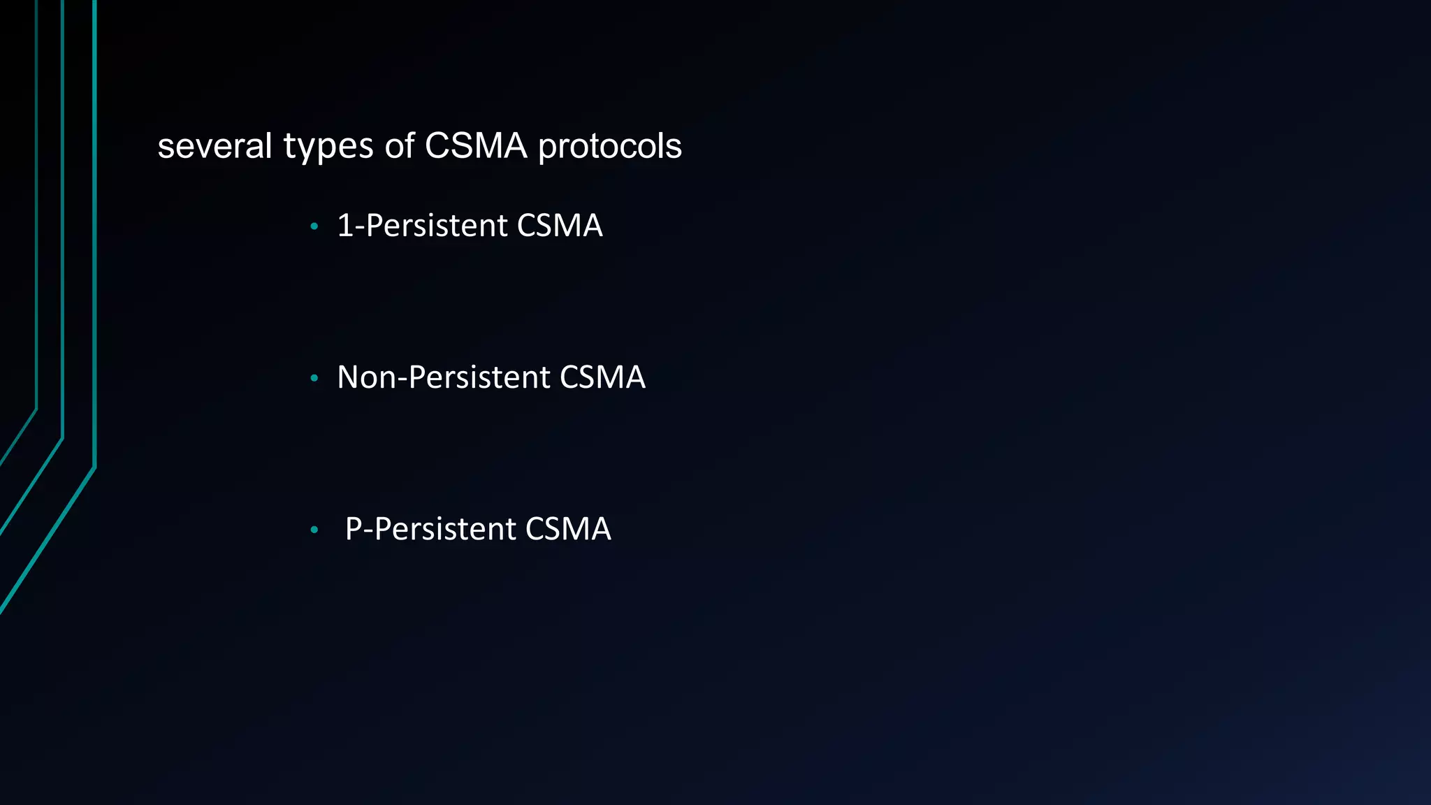 Csma protocols | PPTX