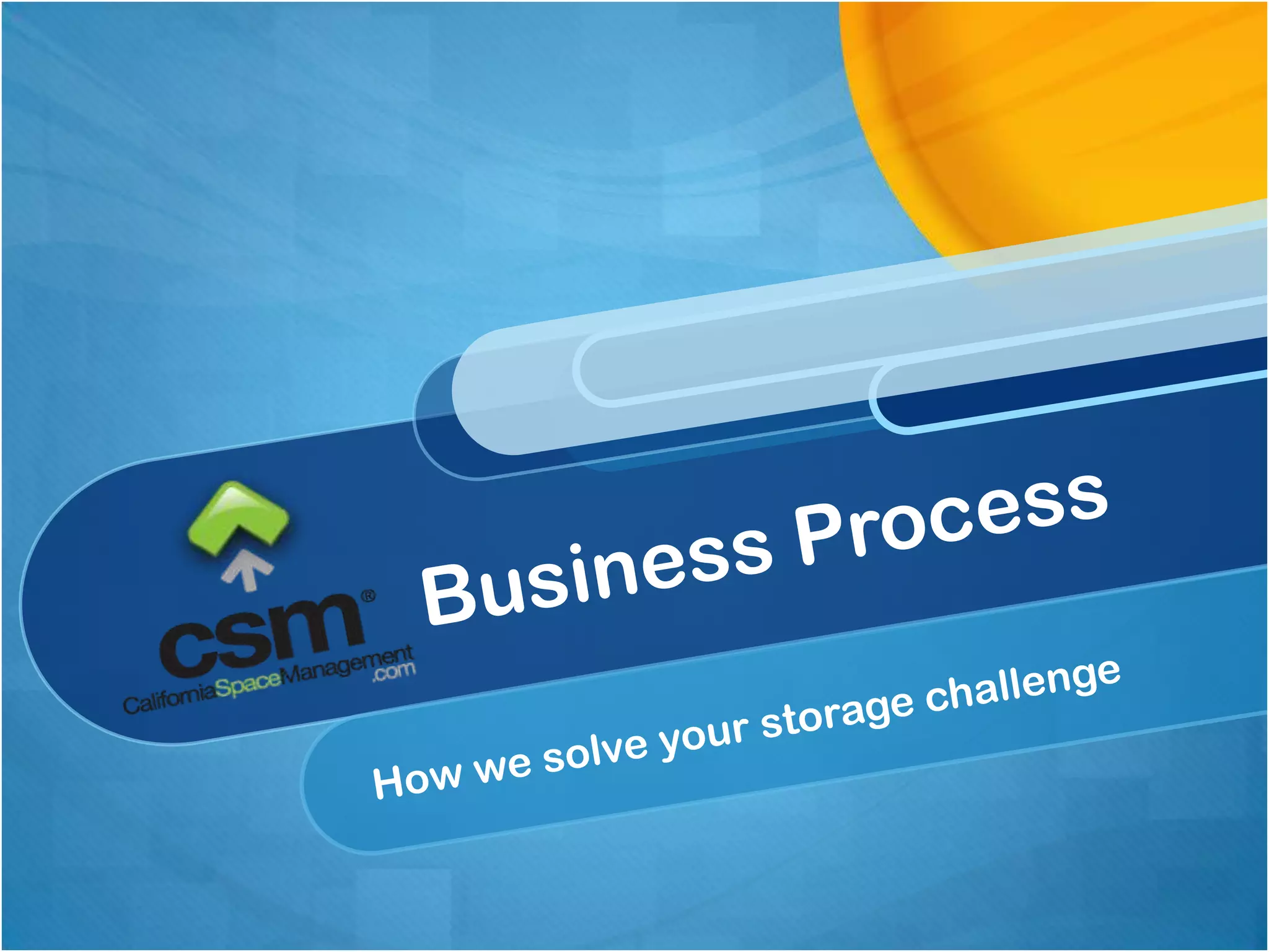 CSM Business Process Presentation | PPT