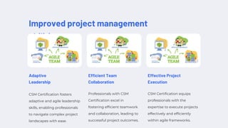 CSM Certification Benefits and Importance.pptx
