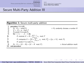 Secure Multi-Party Computation Based Privacy Preserving Extreme Learning Machine Algorithm Over ...