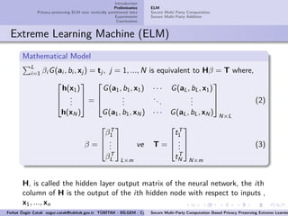 Secure Multi-Party Computation Based Privacy Preserving Extreme Learning Machine Algorithm Over ...