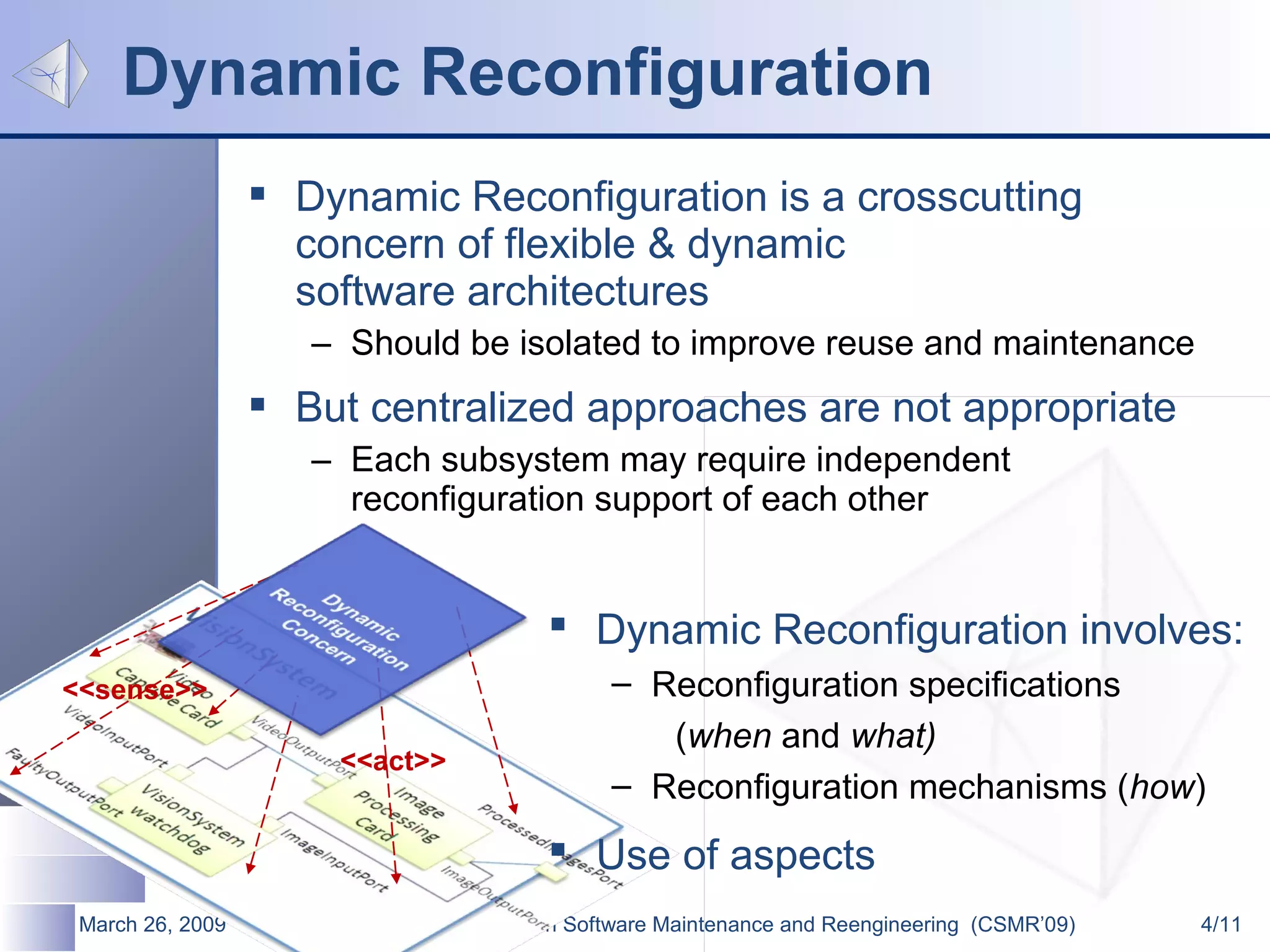 Handling The Dynamic Reconfiguration Of Software Architectures Using
