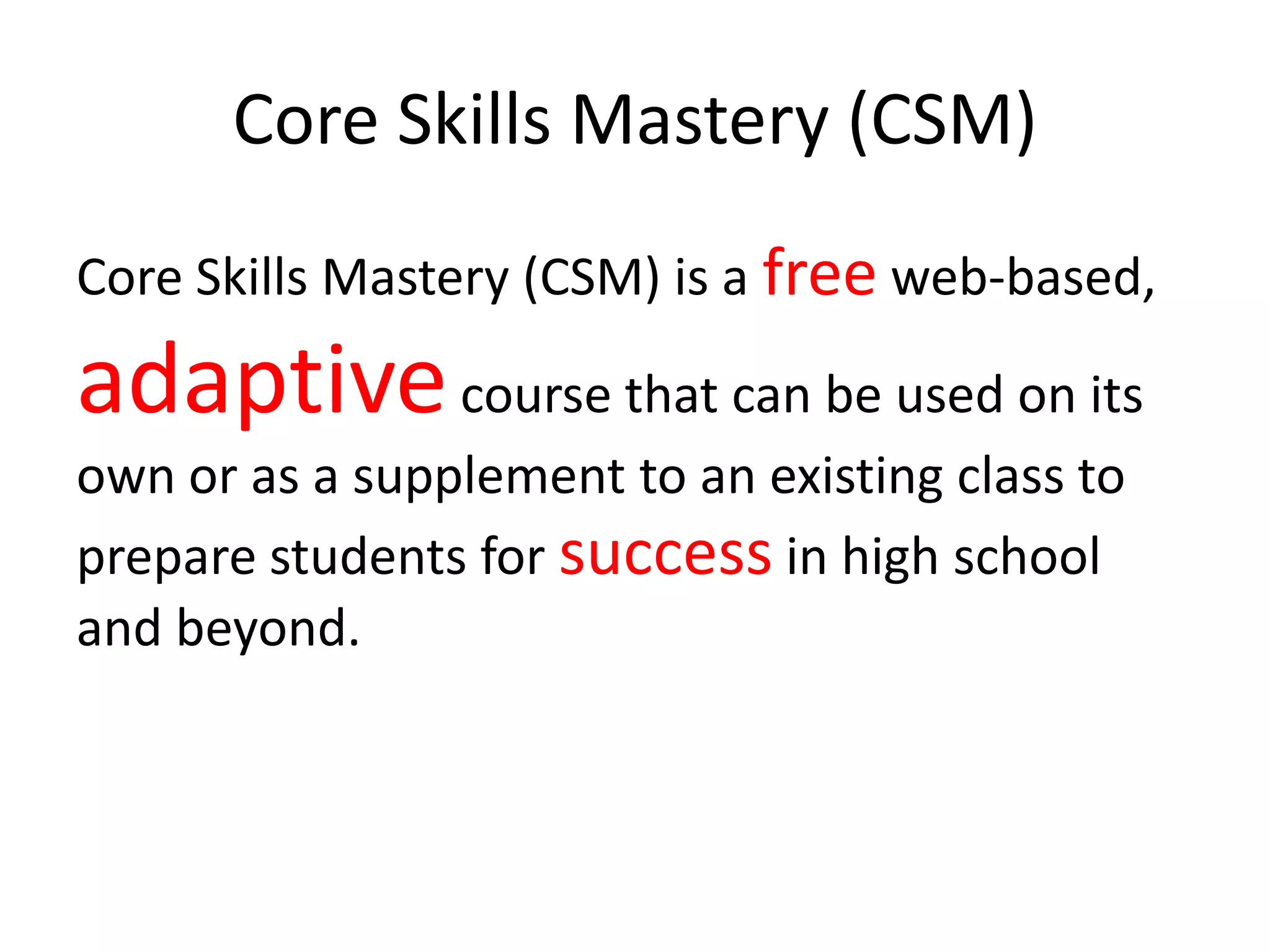 Core Skills Mastery Overview | PPT