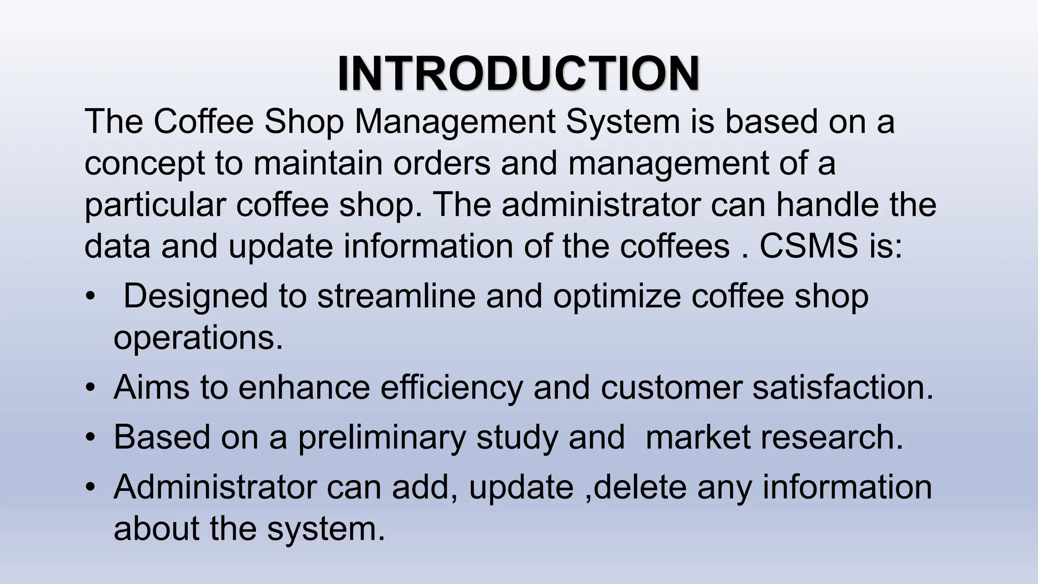 CSMS PRESENTATION.pptx this presentation includes a coffee management ...