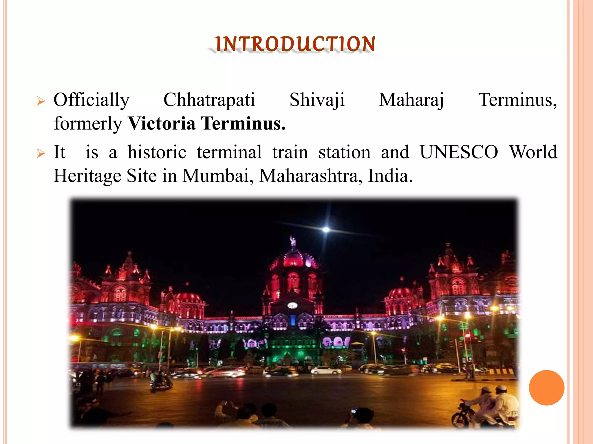 Chatrapati Shivaji Maharaj Terminus(CSMT), Mumbai.pptx