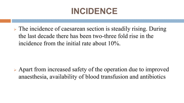 Lower segment cesarean section powe point presention | PPTX