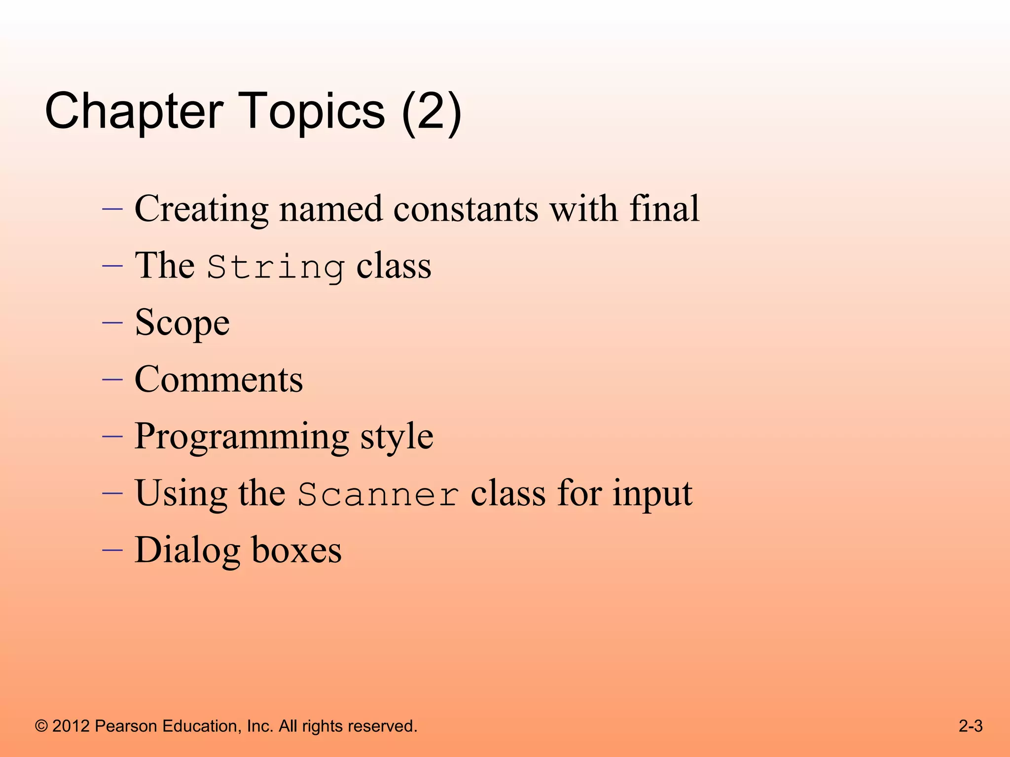 Cso gaddis java_chapter2 | PPT