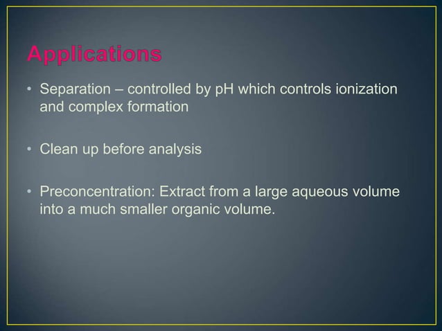 solvent extraction | PPT | Chemistry | Science