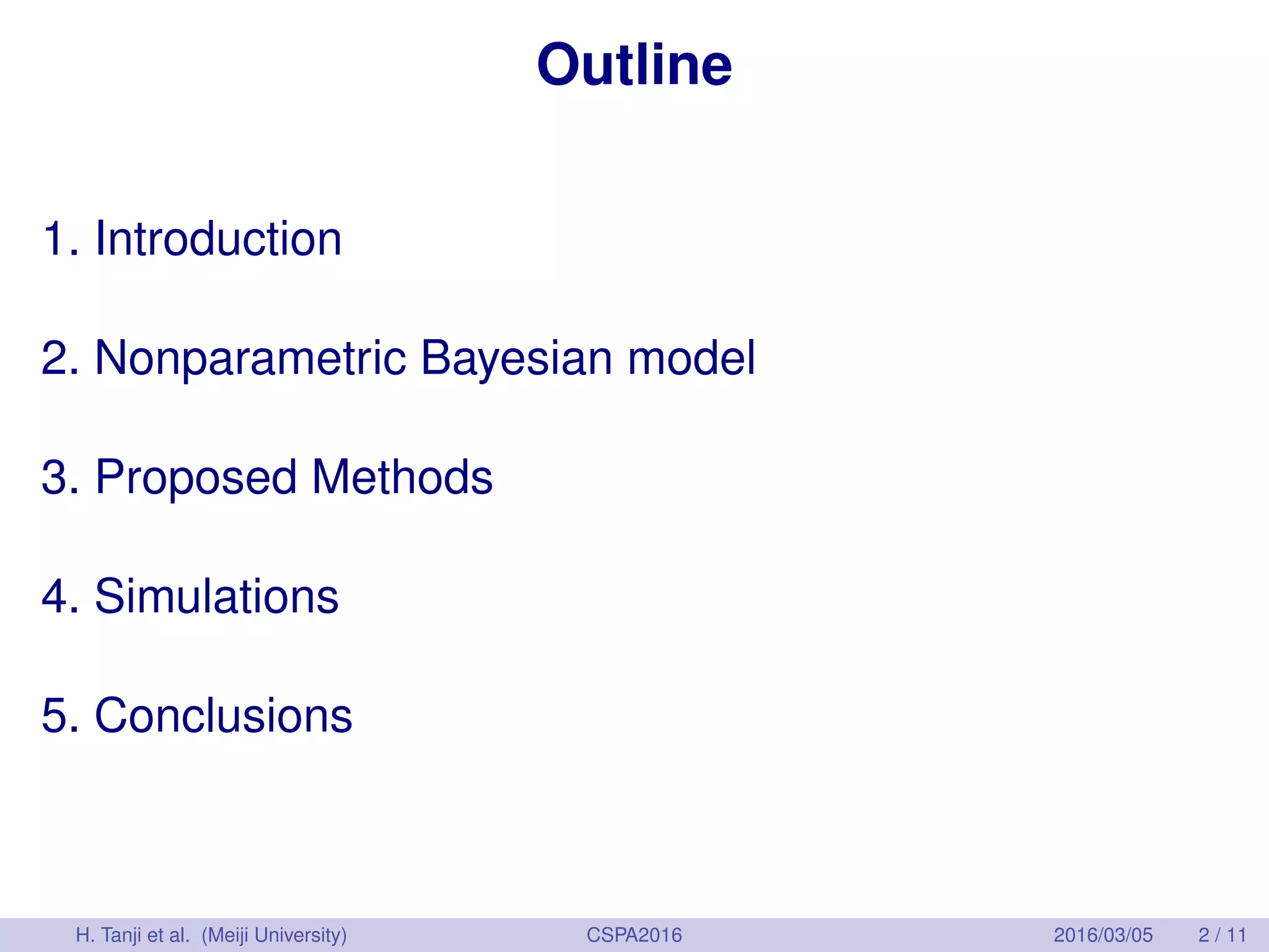 Nonparametric Bayesian models for AR and ARX identification (CSPA 2016 ... Nonparametric Bayesian models for AR and ARX identification (CSPA 2016 ...