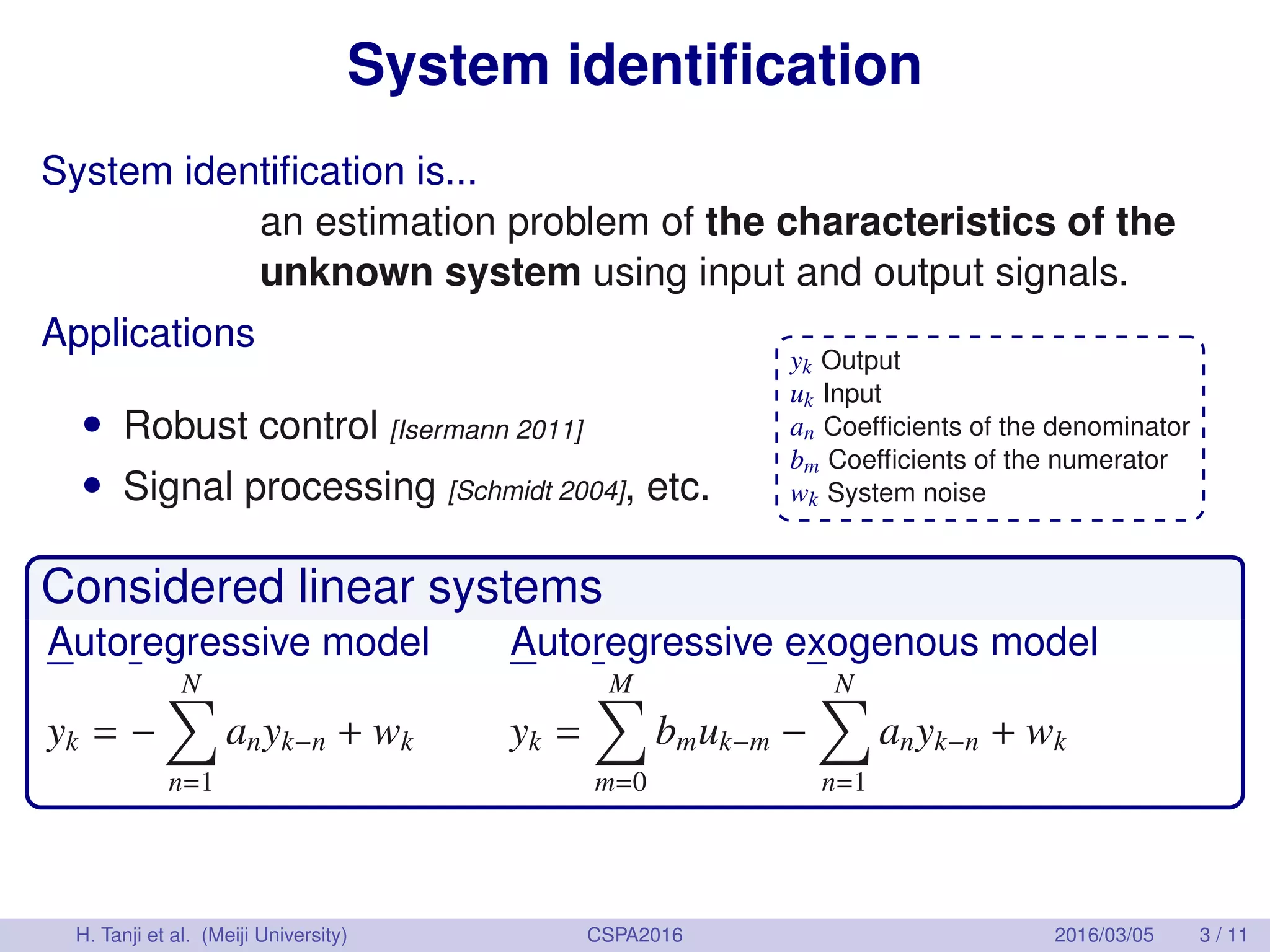 Nonparametric Bayesian models for AR and ARX identification (CSPA 2016 ... Nonparametric Bayesian models for AR and ARX identification (CSPA 2016 ...