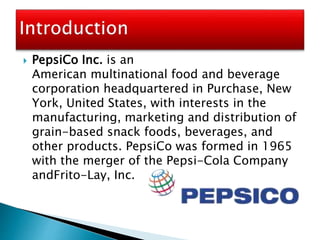 PepsiCo (overview) | PPTX | Large Business | Business