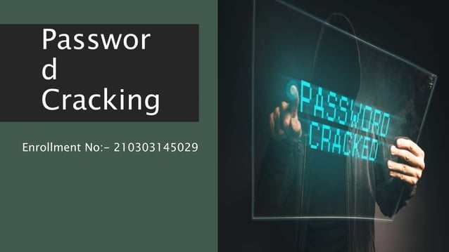 Cyber Security Password Cracking Presentation Pptx Information And Network Security Computing