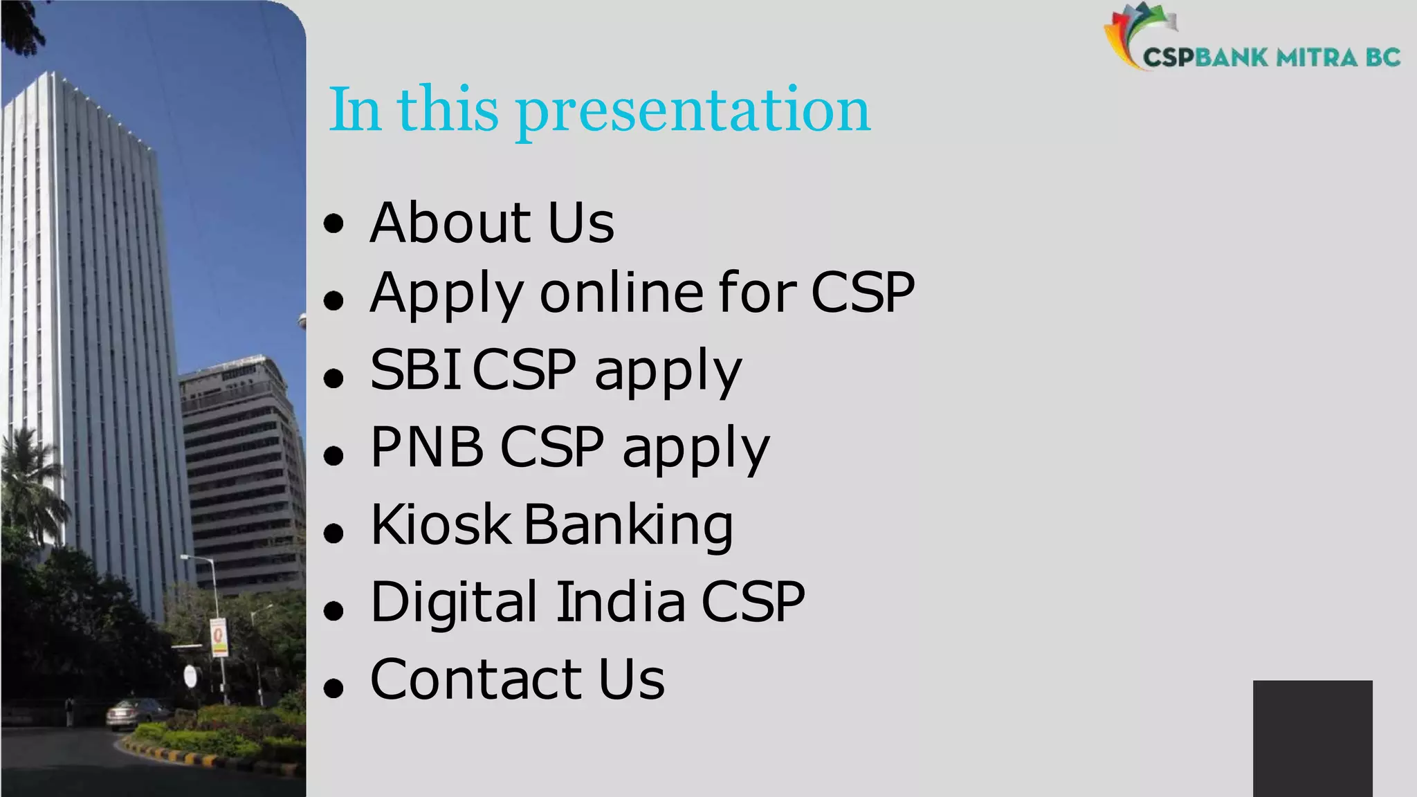Why should you choose CSP Bank MitraBC as your online CSP provider? | PPT
