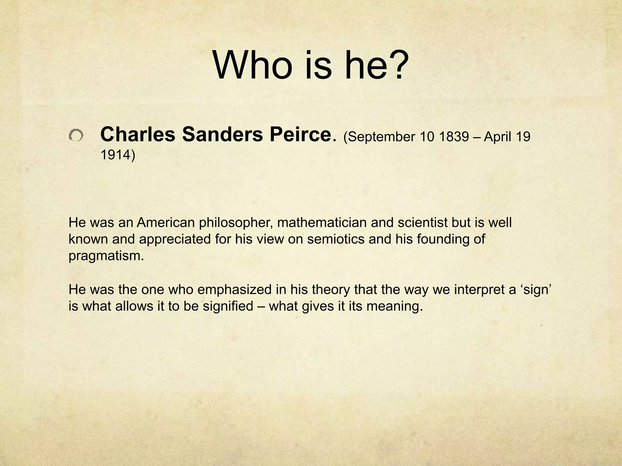 C s peirces theory | PPTX