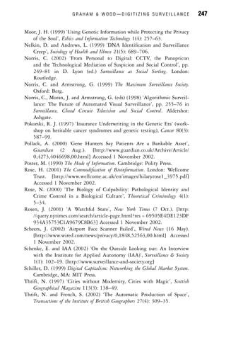 Graham, Stephen, and David Wood. "Digitizing surveillance ...