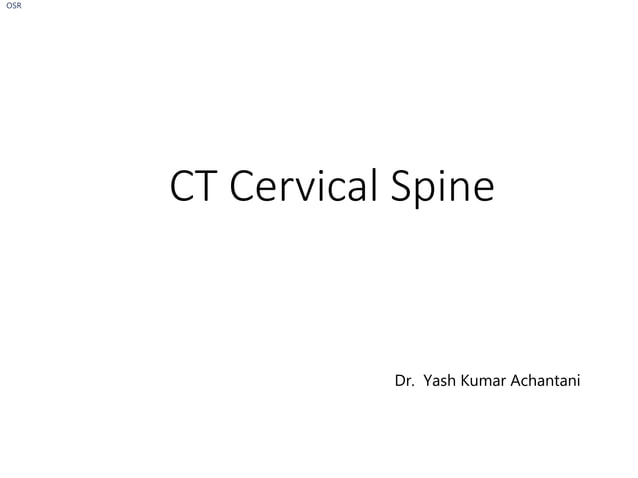 CT Cervical Spine | PPTX