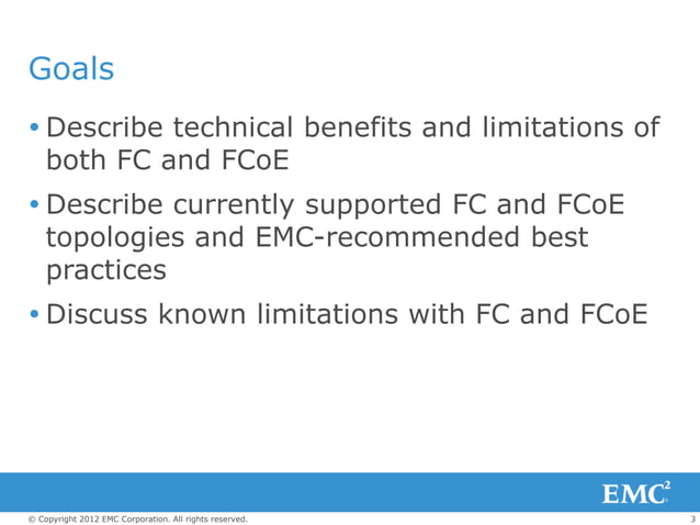 FC/FCoE - Topologies, Protocols, and Limitations ( EMC World 2012 ) | PPT