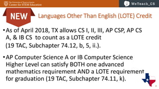 Texas K-12 Computer Science Education Policy | PPT
