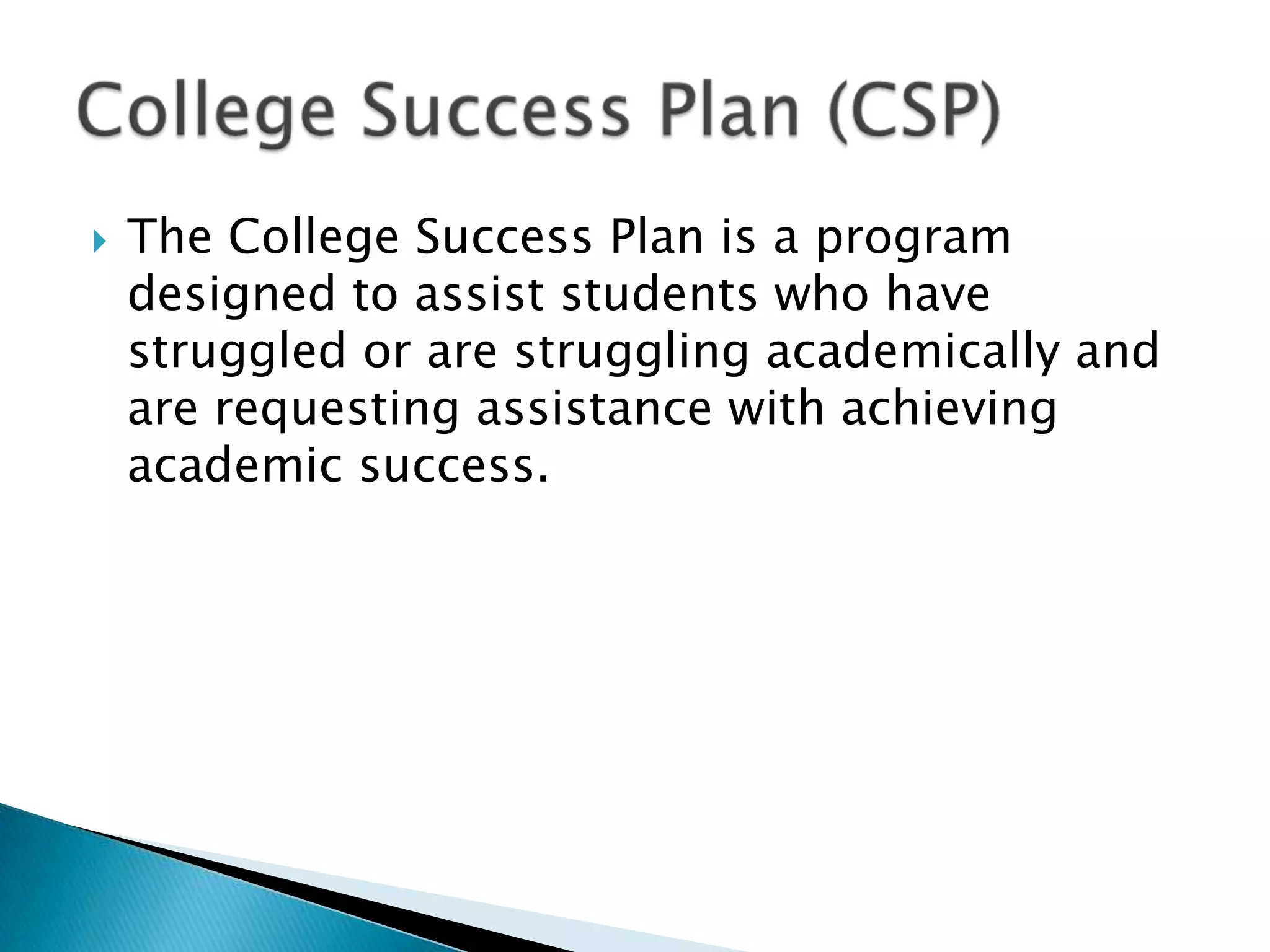 College Success Plan Orientation | PPTX